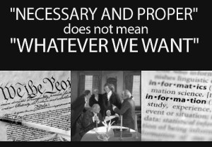 Constitution 101: Necessary and Proper, Not Anything and Everything ...